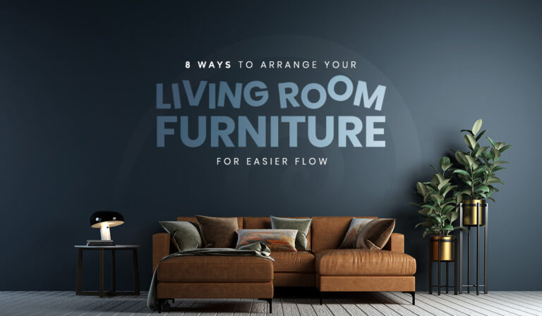 8 Ways to Arrange Your Living Room Furniture for Easier Flow